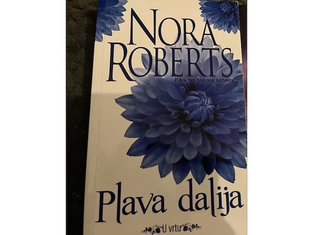 Nora Roberts - Plava dalija