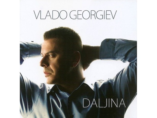 Vlado Georgiev ‎– Daljina CD u Foliji