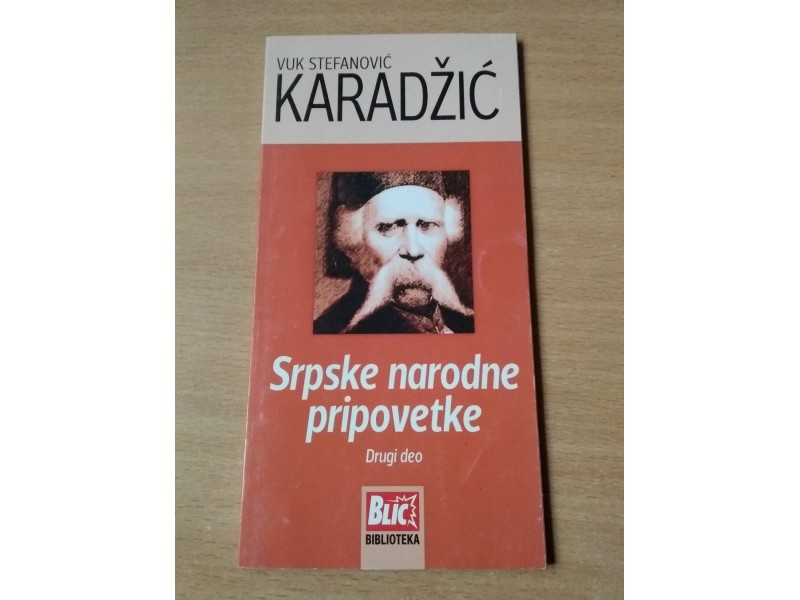 Vuk Karadzic - SRPSKE NARODNE PRIPOVETKE (2. deo)