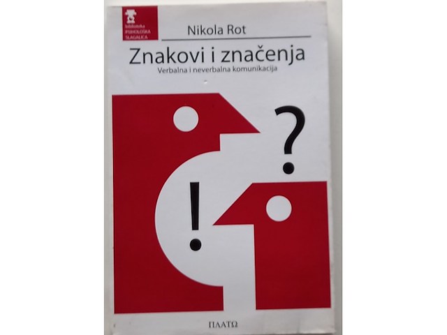 Nikola Rot: ZNAKOVI I ZNAČENJA