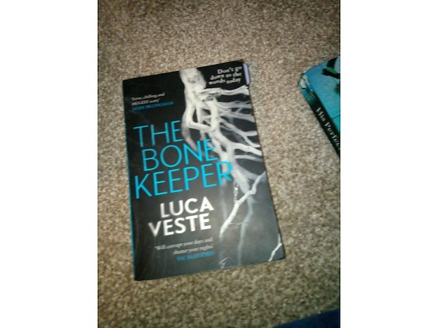 The Bone Keeper Luca Veste