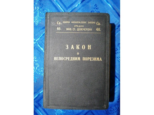 ZAKON O NEPOSREDNIM POREZIMA IZ 1934. GODINE