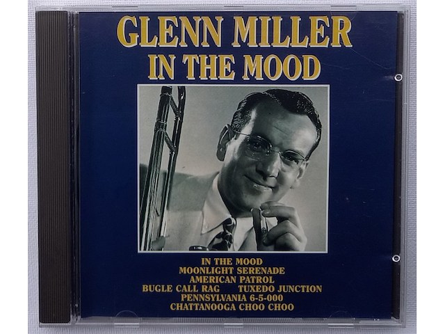 Glenn Miller – In The Mood