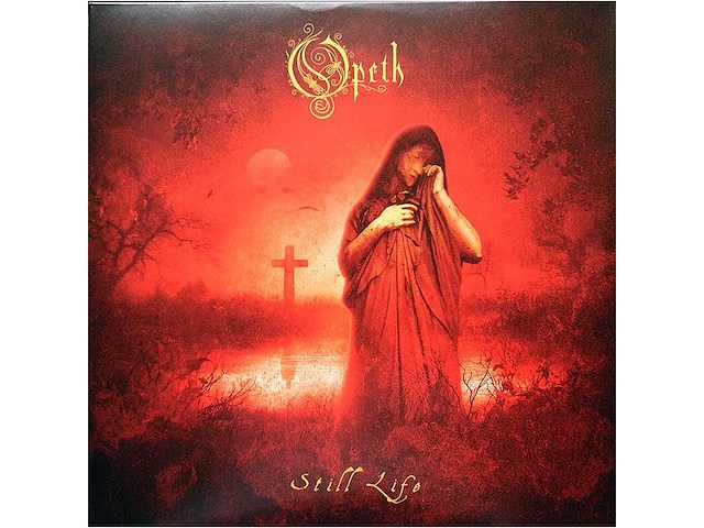 Opeth - Still Life