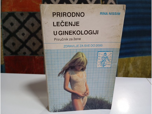 Prirodno lečenje u ginekologiji  Rina Nissim