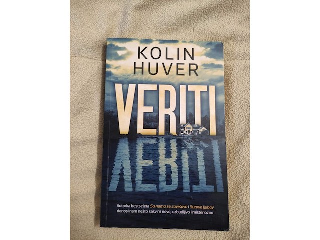 Veriti,Kolin Huver