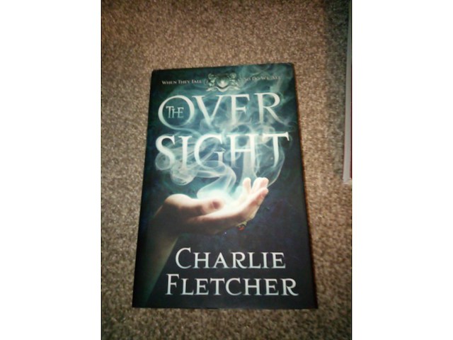 The Oversight Charlie Fletcher