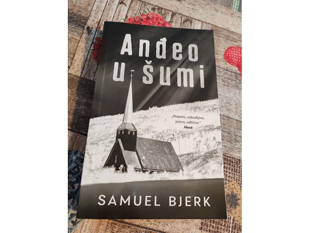 Anđeo u šumi - Samuel Bjerk