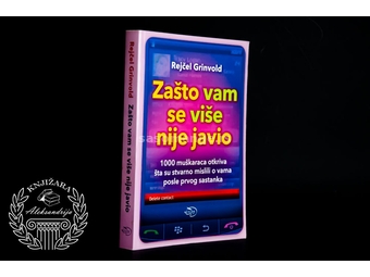 Rejčel Grinvold Zašto vam se više nije javio