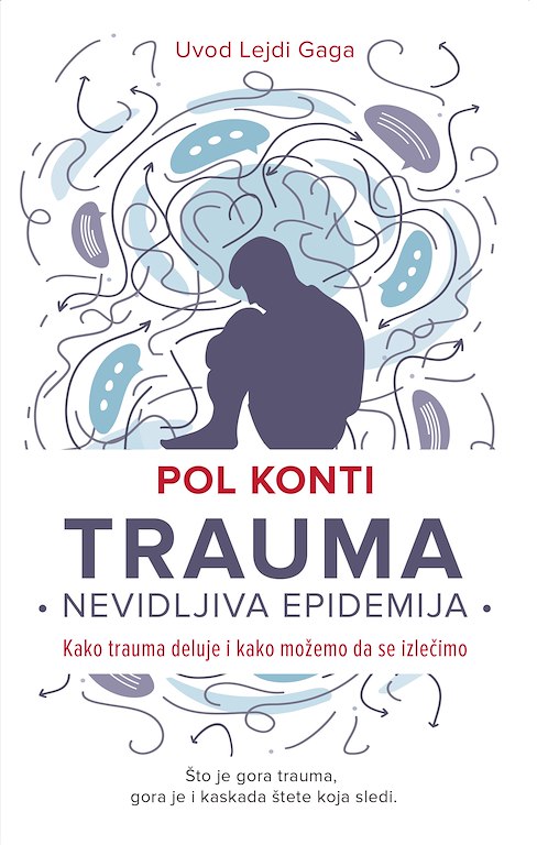 Trauma: nevidljiva epidemija