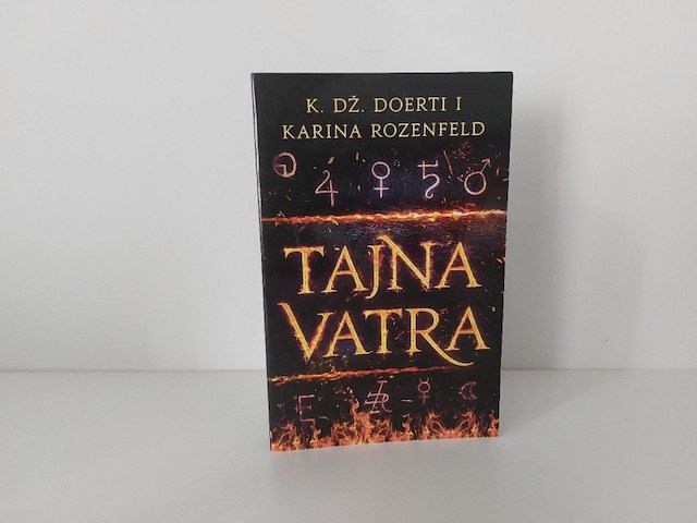 Tajna vatra  - K. Dž. Doerti i Karina Rozenfeld