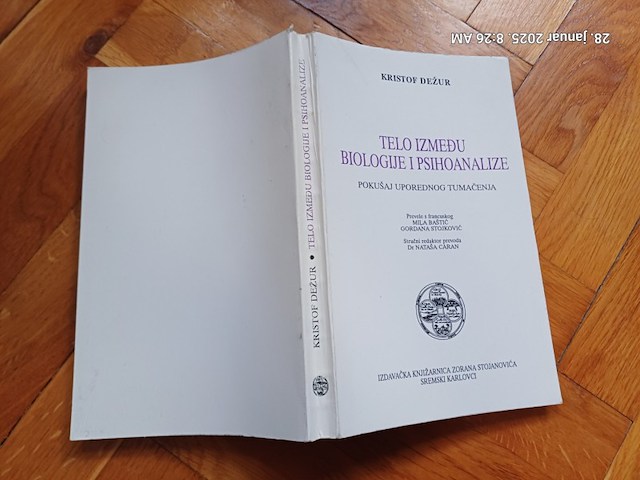 KRISTOF DEŽUR, TELO IZMEĐU BIOLOGIJE I PSIHOANALIZE