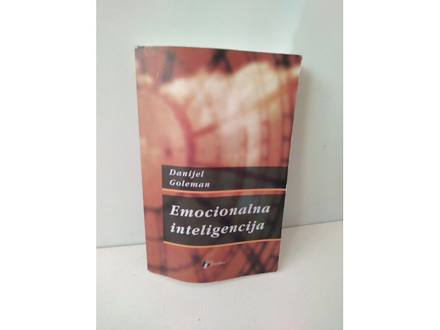 Emocionalna inteligencija – Danijel Goleman