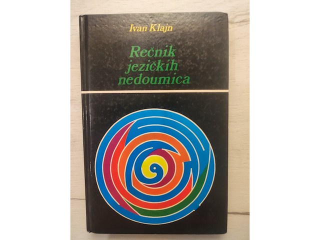 Rečnik jezičkih nedoumica - Ivan Klajn