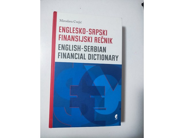 Englesko-srpski finansijski rečnik,Miroslava Cvejić