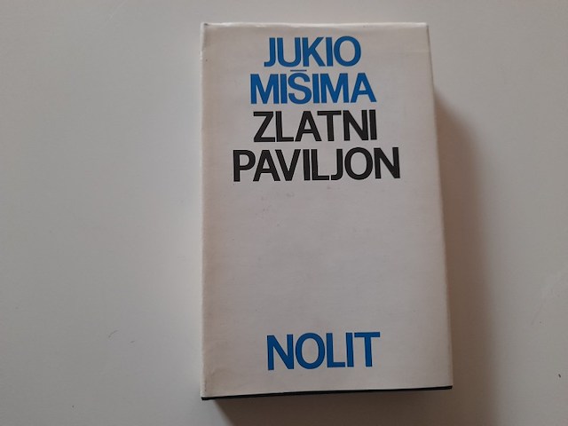 Zlatni paviljon - Jukio Mišima