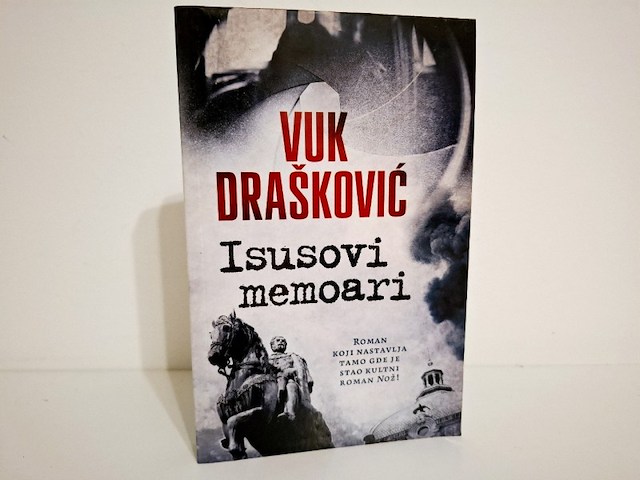 Isusovi memoari  - Vuk Drašković