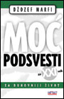 Moć podsvesti za duhovniji život