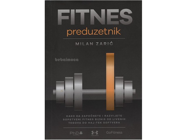 FITNES PREDUZETNIK - Milan Zarić