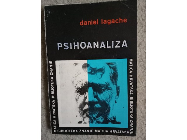 Psihoanaliza - Daniel Lagache