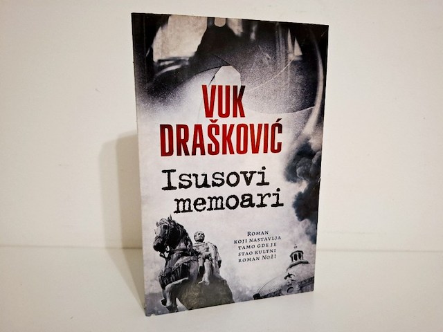 Isusovi memoari  - Vuk Drašković