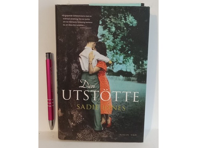 DEN UTSTOTTE - SADIE JONES (NA ŠVEDSKOM JEZIKU)