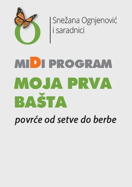 ŠKOLA, program “MOJA PRVA ORGANSKA BAŠTA”, 4 meseca, -25%