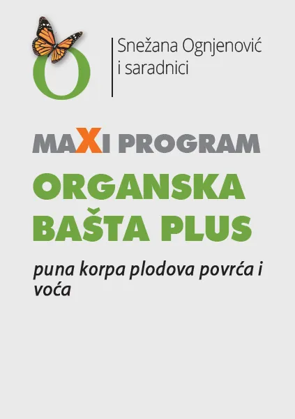 ŠKOLA, program “ORGANSKA BAŠTA PLUS”, 6 meseci, -30%