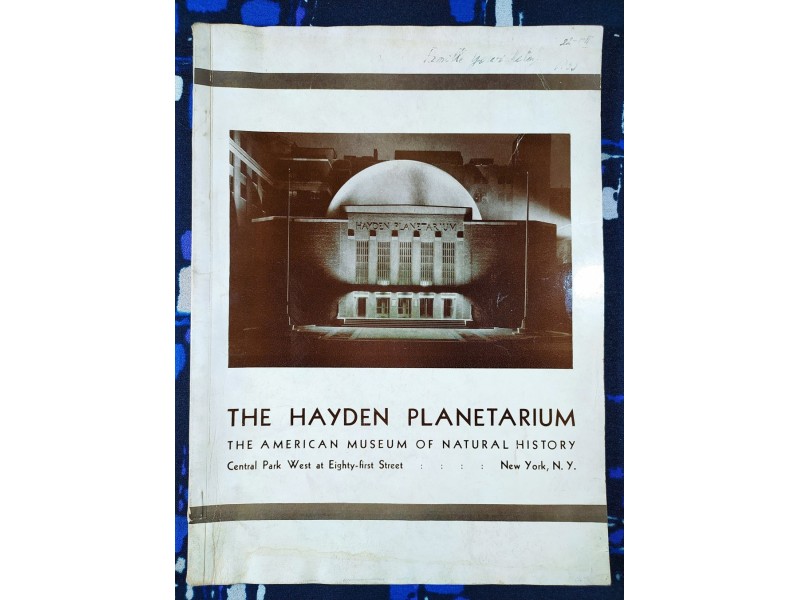 THE HAYDEN PLANETARIUM / MUZEJ PRIRODE (N.Y. 1937g.)