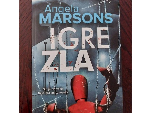 ANGELA  MARSONS- IGRE ZLA