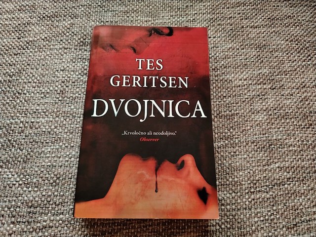 Tes Geritsen - Dvojnica