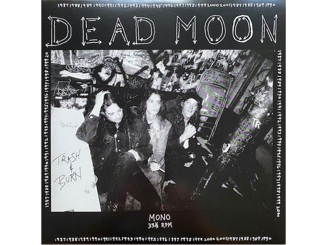 Dead Moon – Trash And Burn