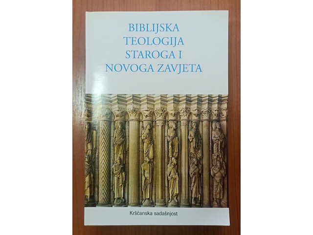 Biblijska teologija Staroga i Novoga zavjeta