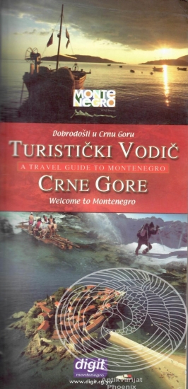 Turistički vodič Crne Gore / A Travel Guide to Montenegro