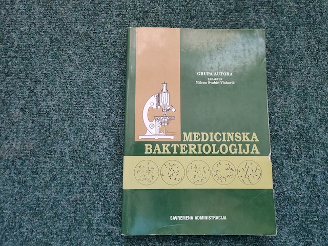 Medicinska bakteriologija - Milena Švabić - Vlahović