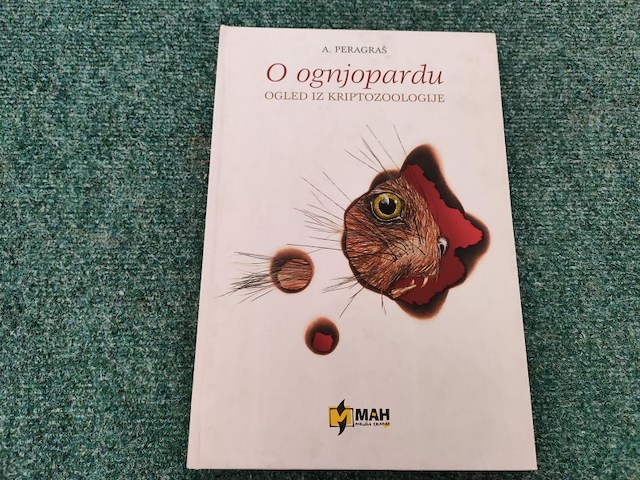 O ognjopardu – Ogled iz kriptozoologije - Palavestra