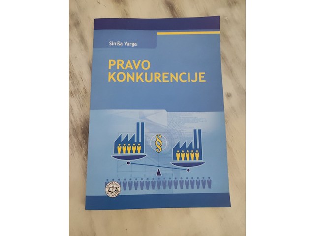 Pravo konkurencije, Siniša Varga