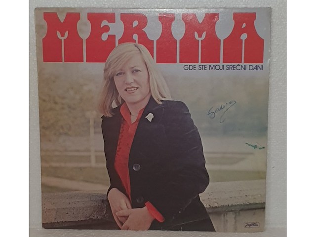 MERIMA KURTIS-NJEGOMIR - Gde ste moji srecni dani