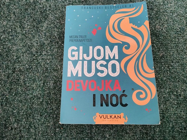 Devojka i noć - Gijom Muso