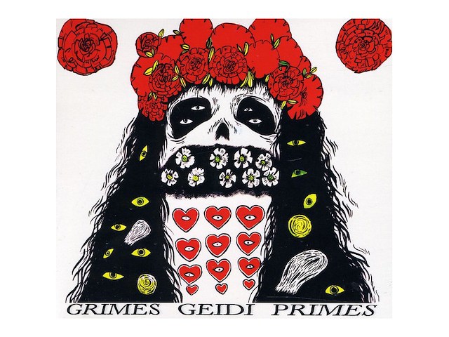 GRIMES - GEIDI PRIMES