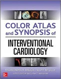 Color Atlas and Synopsis of Interventional Cardiology