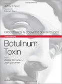 Botulinum Toxin: Procedures in Cosmetic Dermatology Series, 4e