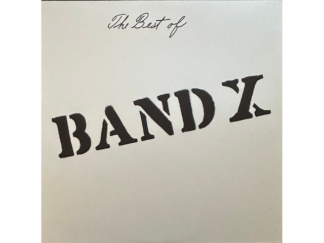 Band X – The Best Of Band X