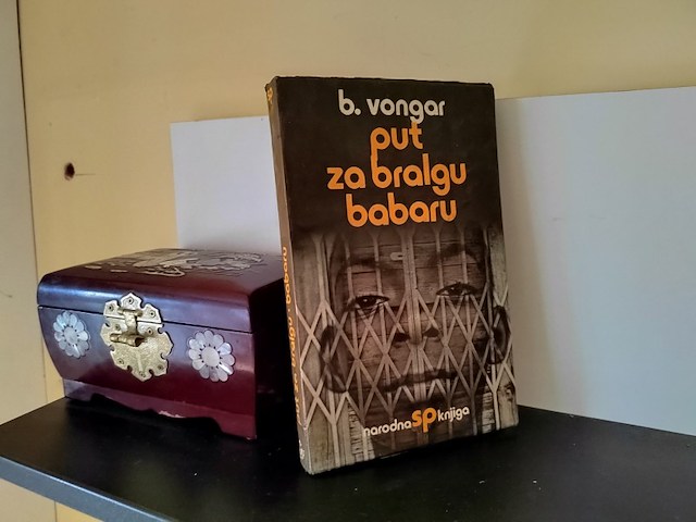 Vongar Put za Bralgu Babaru