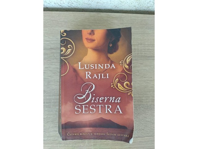 Lusinda Rajli - Biserna sestra