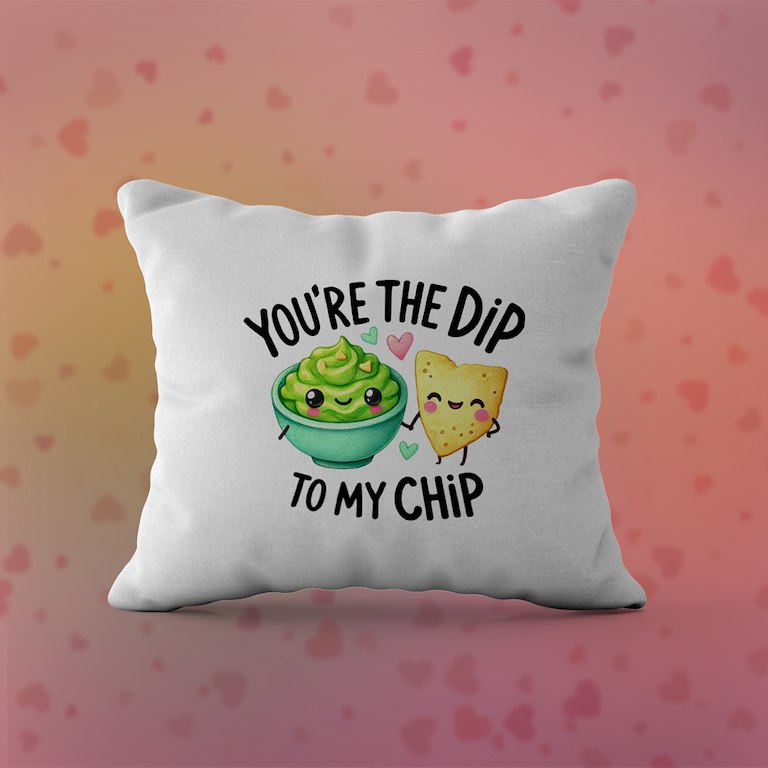 DIP TO MY CHIP JASTUK