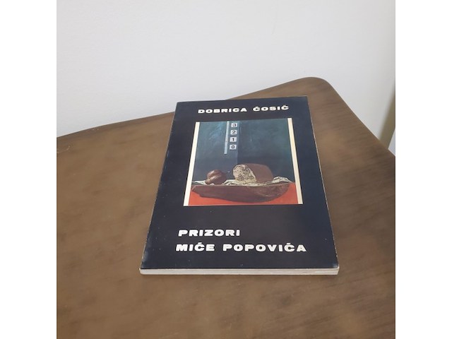 Dobrica Cosic - Prizori Mice Popovica