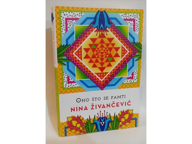 Ono što se pamti - Nina Živančević NOVO