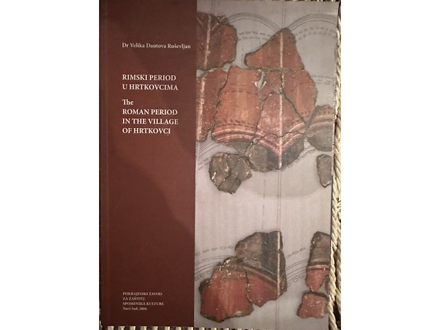 Rimski period u Hrtkovcima - V. D.Ruševljan - RETKO