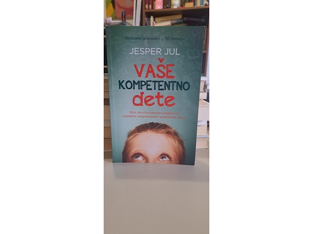 Vaše kompetentno dete - Jasper Jul